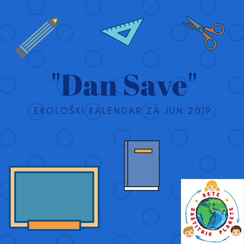Ekološki kalendar za jun 2019. godine – Dete – zaštitnik planete